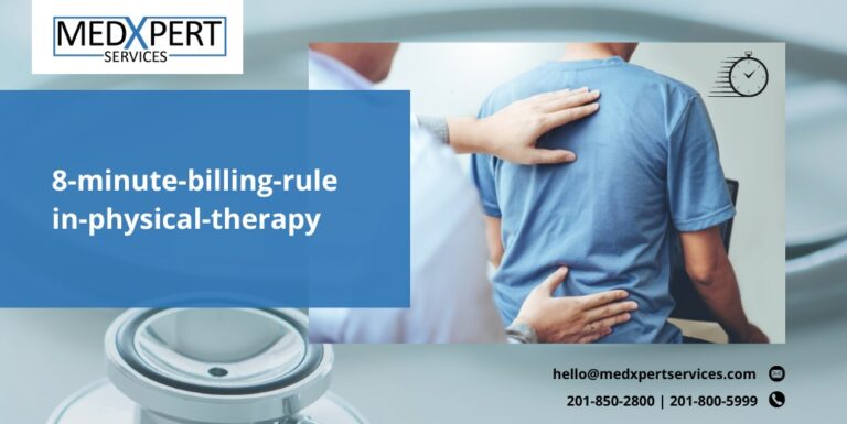 8 Minute Billing Rule in Physical Therapy: Therapists’ Guide