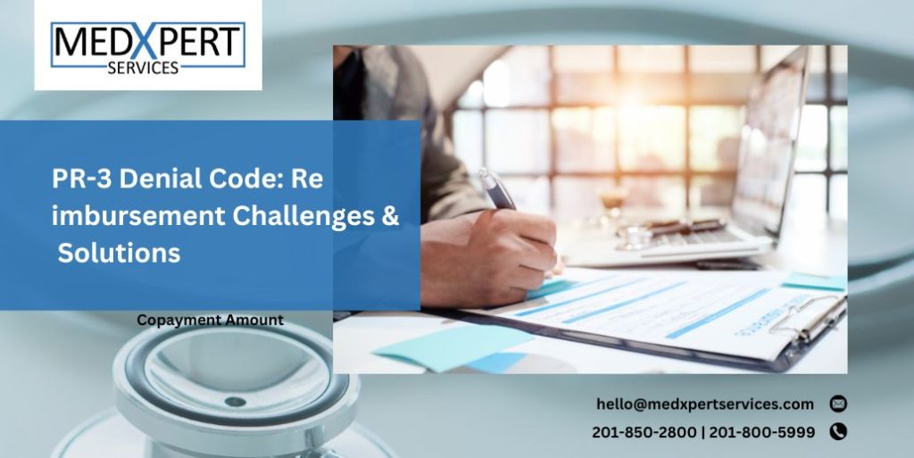 PR-3 Denial Code: Reimbursement Challenges & Solutions
